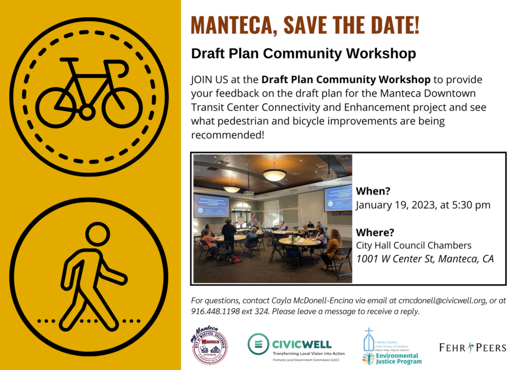 City of Manteca Downtown Transit Center Connectivity and Enhancement ...